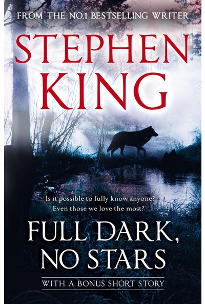 Full Dark No Stars - Stephen King Full Dark No Stars - Stephen King
