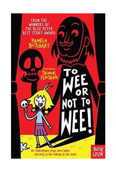 To Wee Or Not To Wee (Baby Aliens) - Pamela Butchart To Wee Or Not To Wee (Baby Aliens) - Pamela Butchart