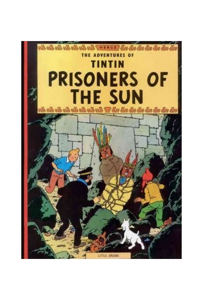 Tintin Prisoners Of The Sun - Herge