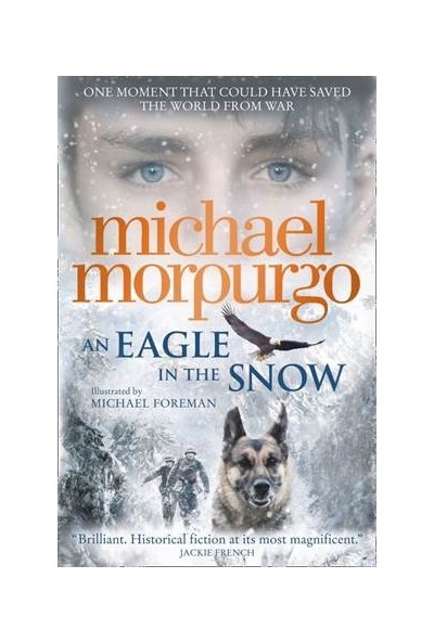 An Eagle In The Snow - Michael Morpurgo