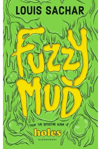 Fuzzy Mud - Louis Sachar