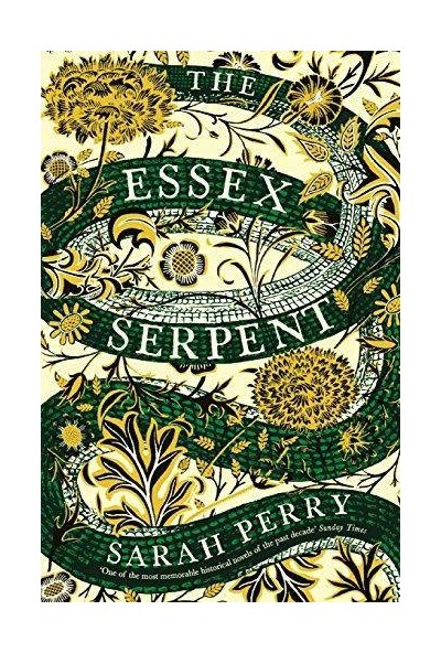 The Essex Serpent - Sarah Perry The Essex Serpent - Sarah Perry