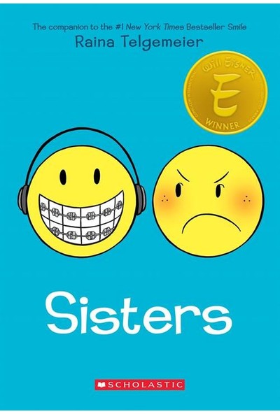 Sisters - Raina Telgemeier Sisters - Raina Telgemeier