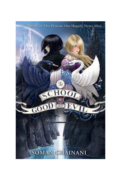 The School For Good And Evil 1 - Soman Chainani