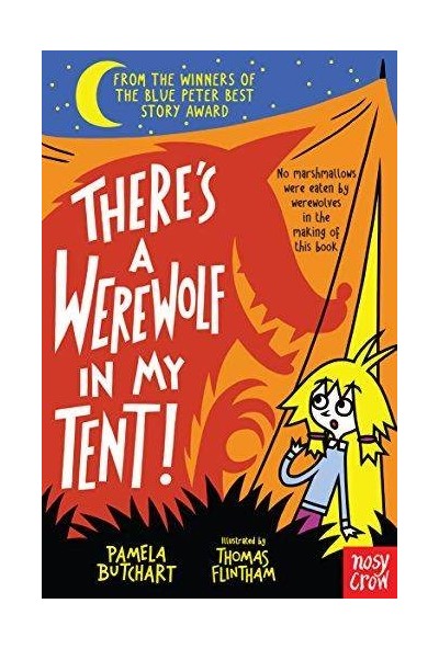 There's A Werewolf In My Tent (Baby Aliens) - Pamela Butchart There's A Werewolf In My Tent (Baby Aliens) - Pamela Butchart