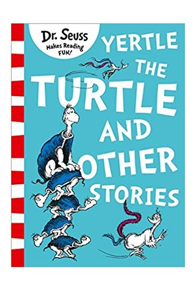 Yertle The Turtle And Other Stories