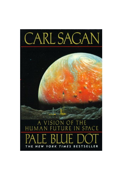 Pale Blue Dot - Carl Sagan, Ann Druyan Pale Blue Dot - Carl Sagan, Ann Druyan