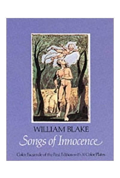 Songs Of Innocence - William Blake Songs Of Innocence - William Blake