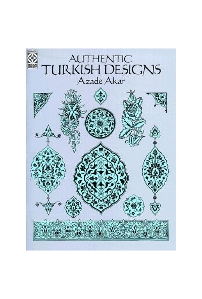 Authentic Turkish Designs - Azade Akar Authentic Turkish Designs - Azade Akar