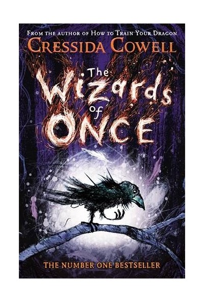 The Wizards Of Once 1 - Cressida Cowell The Wizards Of Once 1 - Cressida Cowell
