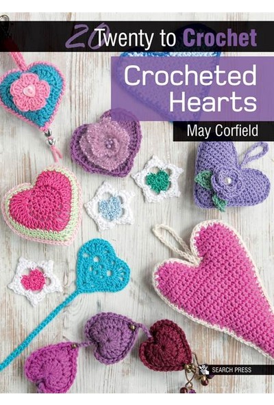 Crocheted Hearts (Twenty To Make) - May Corfield