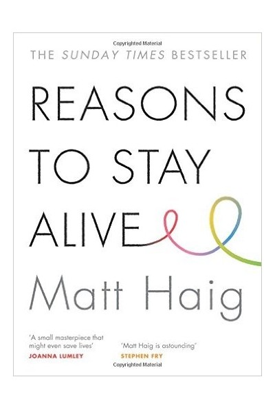 Reasons To Stay Alive - Matt Haig