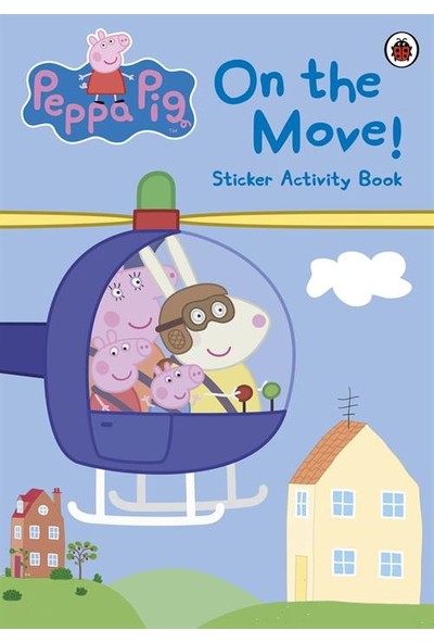 Peppa Pig On The Move Sticker Activity Book Peppa Pig On The Move Sticker Activity Book