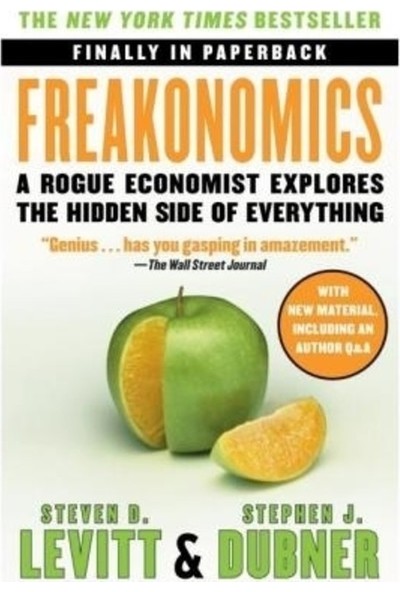 Freakonomics (Mass Market Ed.) - Steven D. Lewitt Freakonomics (Mass Market Ed.) - Steven D. Lewitt