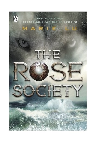The Rose Society (The Young Elites 2) - Marie Lu The Rose Society (The Young Elites 2) - Marie Lu
