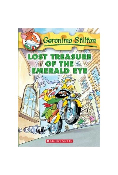 Lost Treasure Of The Emerald Eye (Geronimo Stilton 1) - Geronimo Stilton Lost Treasure Of The Emerald Eye (Geronimo Stilton 1) - Geronimo Stilton