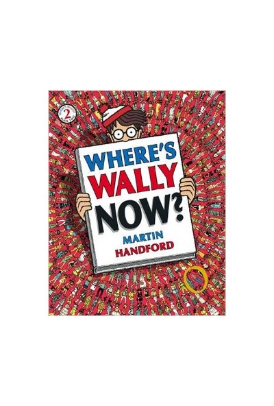 Where's Wally Now? - Martin Handford