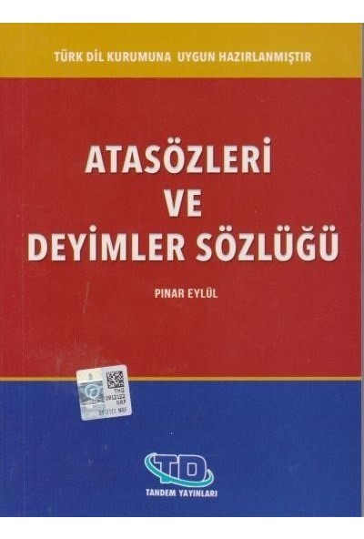 Tandem Atasözleri Ve Deyimler Sözlüğü Tandem Atasözleri Ve Deyimler Sözlüğü