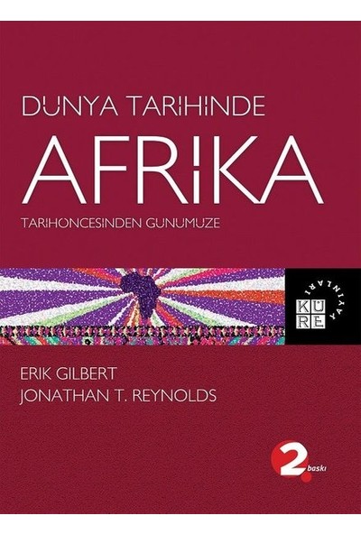 Dünya Tarihinde Afrika - Erik Gilbert