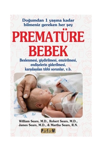 Prematüre Bebek - William Sears