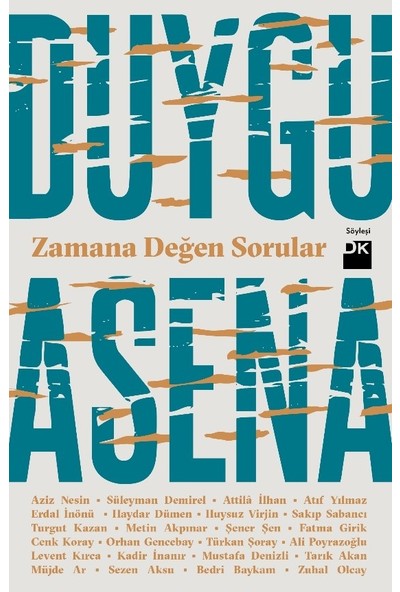 Zamana Değen Sorular - Duygu Asena
