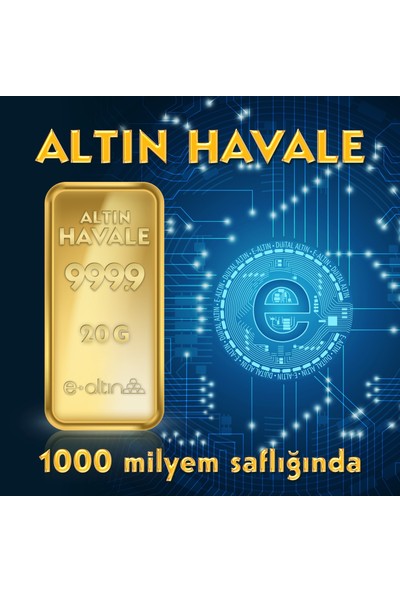 24 Ayar 20 Gr Hesaba Has Altın Havale
