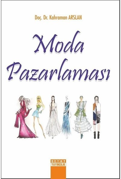 Moda Pazarlaması - Kahraman Arslan
