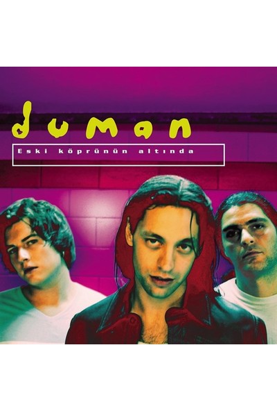 Duman - Eski Köprünün Altında (Plak)