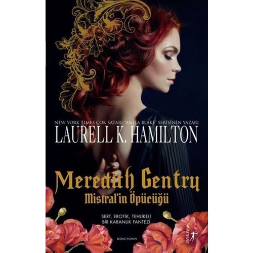 Meredith Gentry Mistral’in Öpücüğü - Laurell K. Hamilton Kitabı