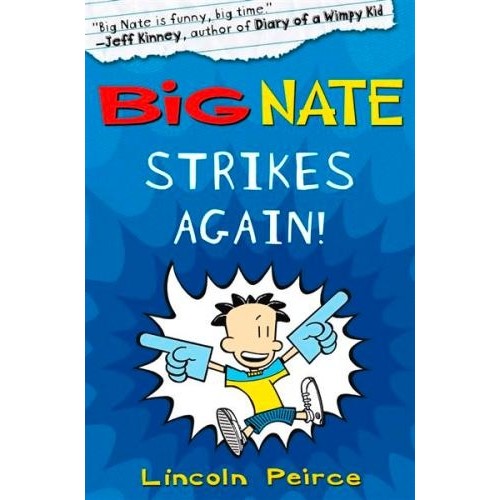 Big Nate 2: Big Nate Strikes Again - Lincoln Peirce Kitabı
