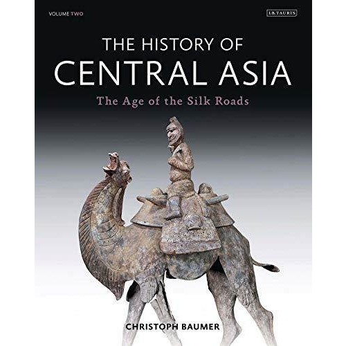 The History Of Central Asia 2: The Age Of The Silk Roads - Kitabı