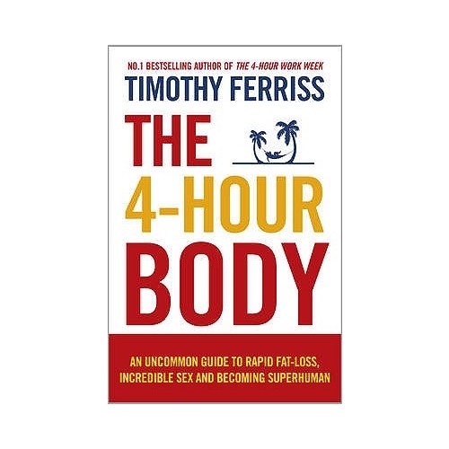 The 4 - Hour Body - Timothy Ferriss Kitabı ve Fiyatı