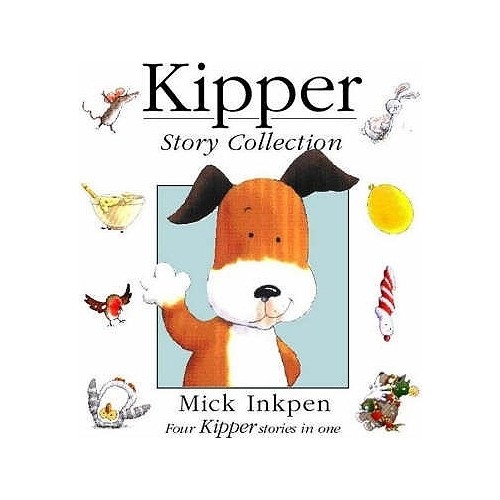 Kipper Story Collection - Mick Inkpen Kitabı ve Fiyatı
