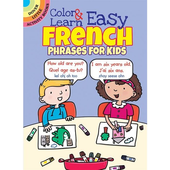 Color And Learn Easy French Phrases For Kids - Roz Fulcher Kitabı