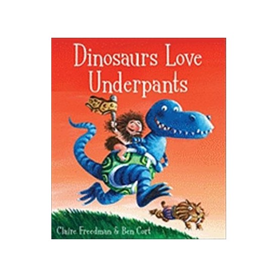 Dinosaurs Love Underpants - Claire Freedman Kitabı ve Fiyatı