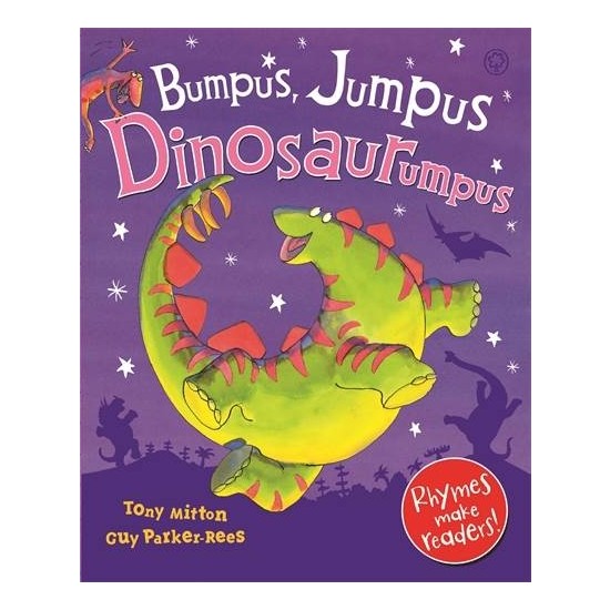 Bumpus Jumpus Dinosaurumpus - Tony Mitton Kitabı ve Fiyatı