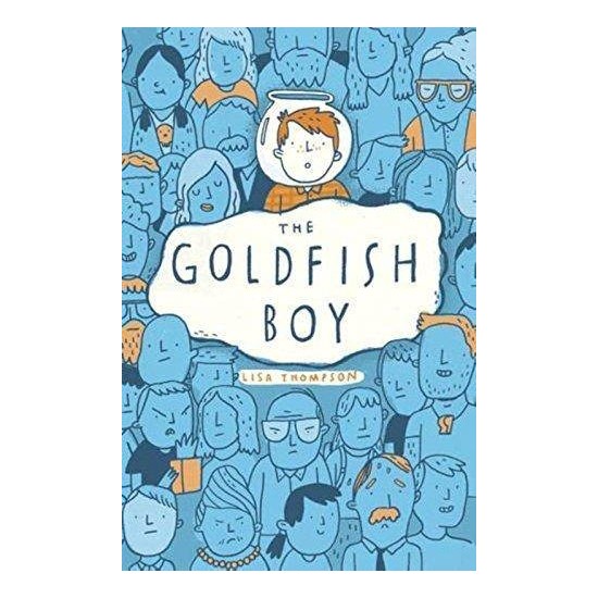 The Goldfish Boy - Lisa Thompson Kitabı ve Fiyatı - Hepsiburada