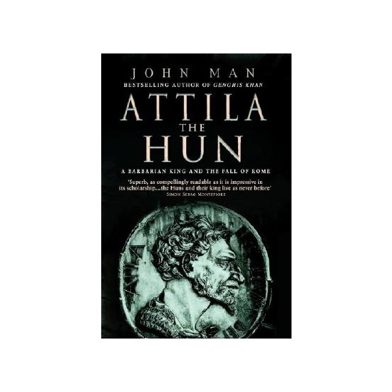 Attila The Hun - John Man Kitabı ve Fiyatı - Hepsiburada