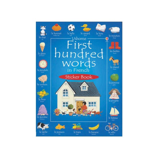 First Hundred Words In French Sticker Book Heather Amery Kitabı