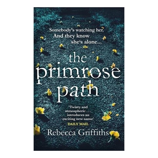 The Primrose Path - Rebecca Griffiths Kitabı ve Fiyatı