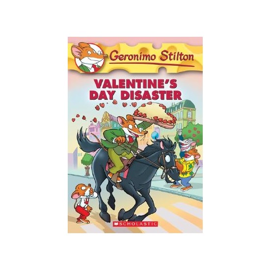 Valentine's Day Disaster (Geronimo Stilton 23) - Geronimo Kitabı