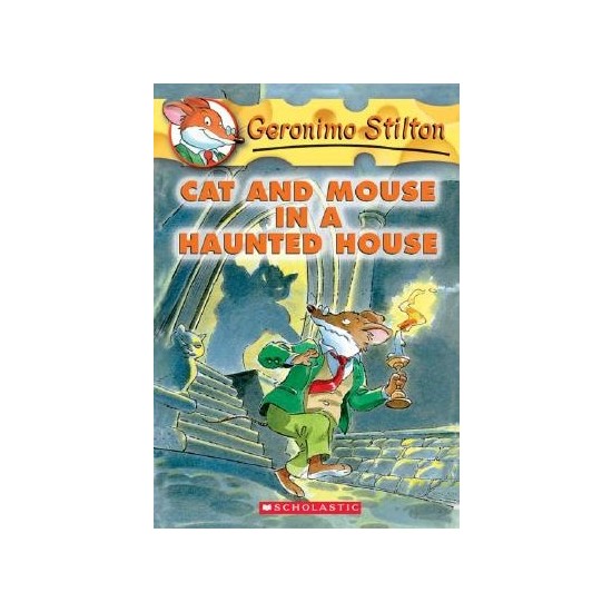 Cat And Mouse In A Haunted House (Geronimo Stilton 3) - Kitabı