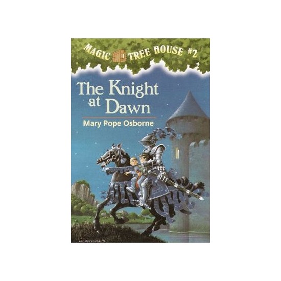 Magic Tree House 2: The Knight At Dawn - Mary Pope Osborne Kitabı