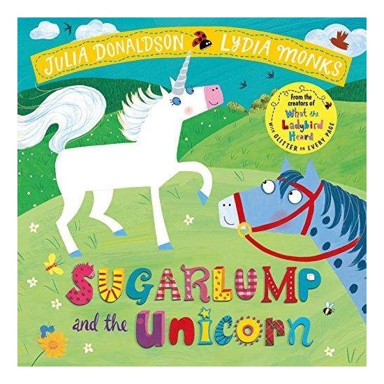 Sugarlump And The Unicorn - Julia Donaldson Kitabı ve Fiyatı