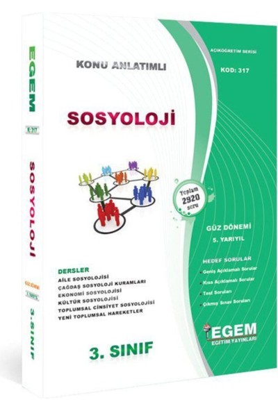 Aöf 3. Sınıf Sosyoloji Konu Anlatımlı Soru Bankası-Güz Dönemi(5. Yarıyıl) Aöf 3. Sınıf Sosyoloji Konu Anlatımlı Soru Bankası-Güz Dönemi(5. Yarıyıl)