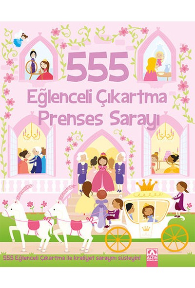 555 Eğlenceli Çıkartma: Prenses Sarayı 555 Eğlenceli Çıkartma: Prenses Sarayı