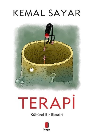 Terapi Kültürel Bir Eleştiri - Kemal Sayar Terapi Kültürel Bir Eleştiri - Kemal Sayar