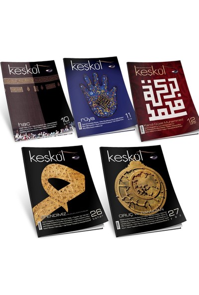 Keşkül Dergisi Dinin Esasları Seti (5 Dergi) Rüya Oruç ve Ramazan Efendimiz Hac Keşkül Dergisi Dinin Esasları Seti (5 Dergi) Rüya Oruç ve Ramazan Efendimiz Hac