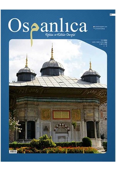 Ocak 2013 Osmanlıca Dergisi (Sayı:1) Ocak 2013 Osmanlıca Dergisi (Sayı:1)