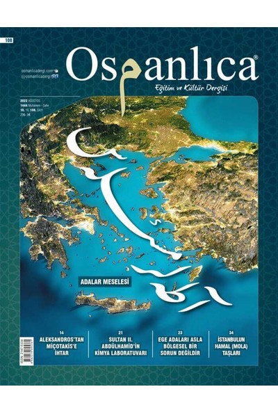 Ağustos 2022 Osmanlıca Dergisi Ağustos 2022 Osmanlıca Dergisi